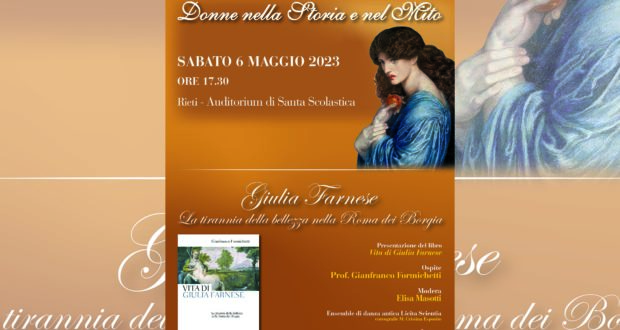 La storia di Giulia Farnese raccontata da Gianfranco Formichetti ...