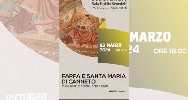 "Farfa e Santa Maria di Canneto: mille anni di storia, arte e fede": l'incontro - Rieti Life